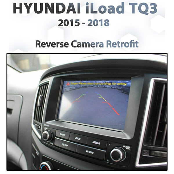 [2015-2018] Hyundai iLOAD TQ3 Reverse Camera Integration - Reverse Safe