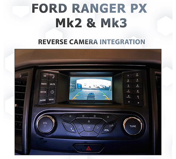 Ford Ranger PX MK2 / MK3 – Reverse Camera Integration - Reverse Safe
