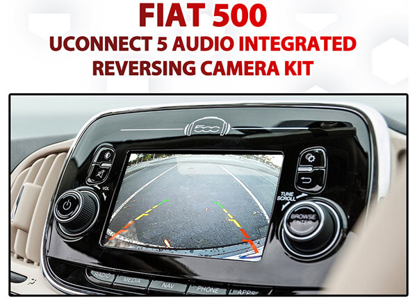 Fiat 500 (2013 – 2017) Reverse Camera Integration for UConnect 5 ...