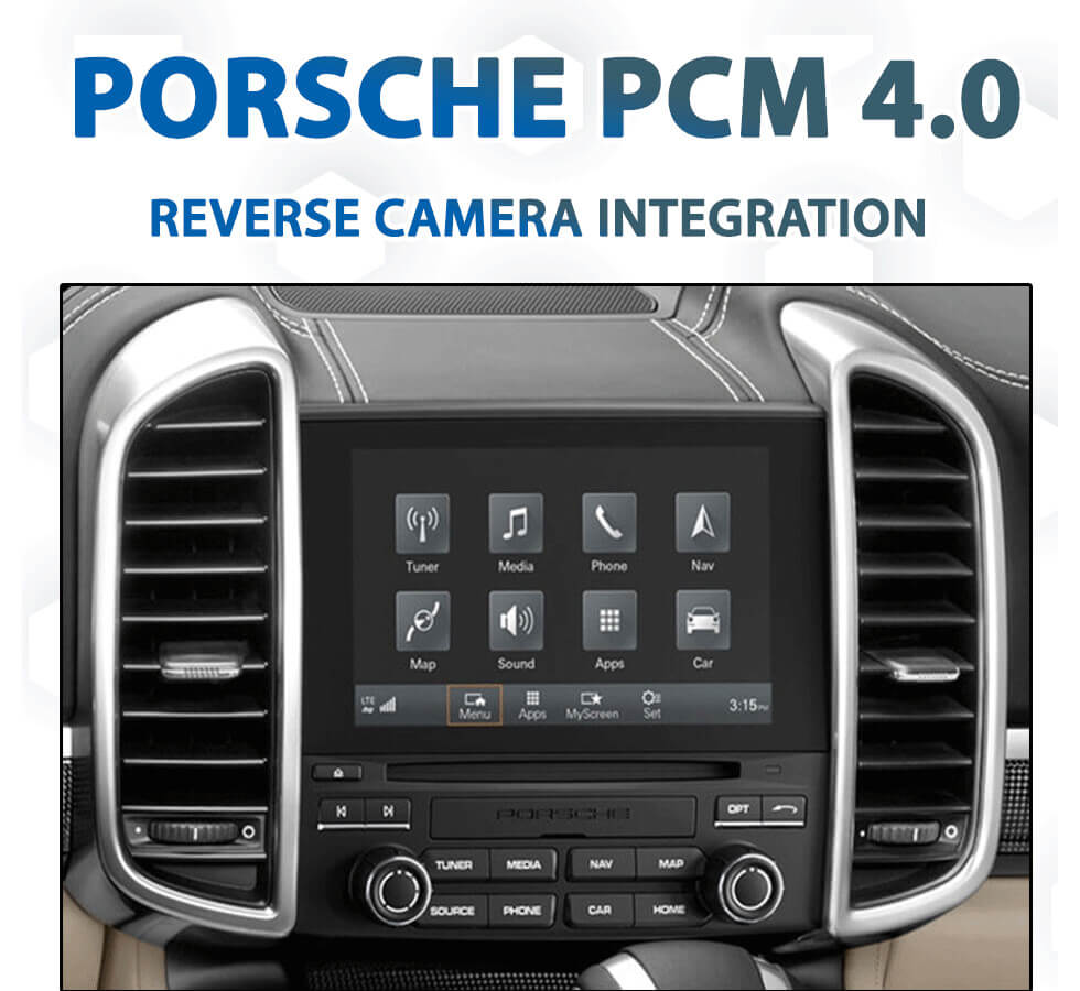 Porsche PCM4.0 – Reverse Camera Integration - Reverse Safe